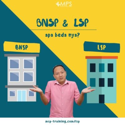Apa itu BNSP dan LSP? - MPS Consultant