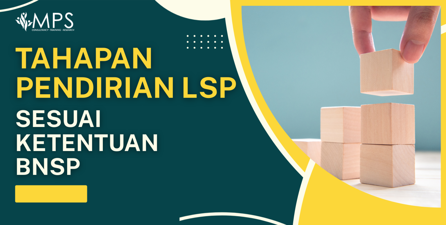 Tahapan Pendirian LSP Sesuai Ketentuan BNSP